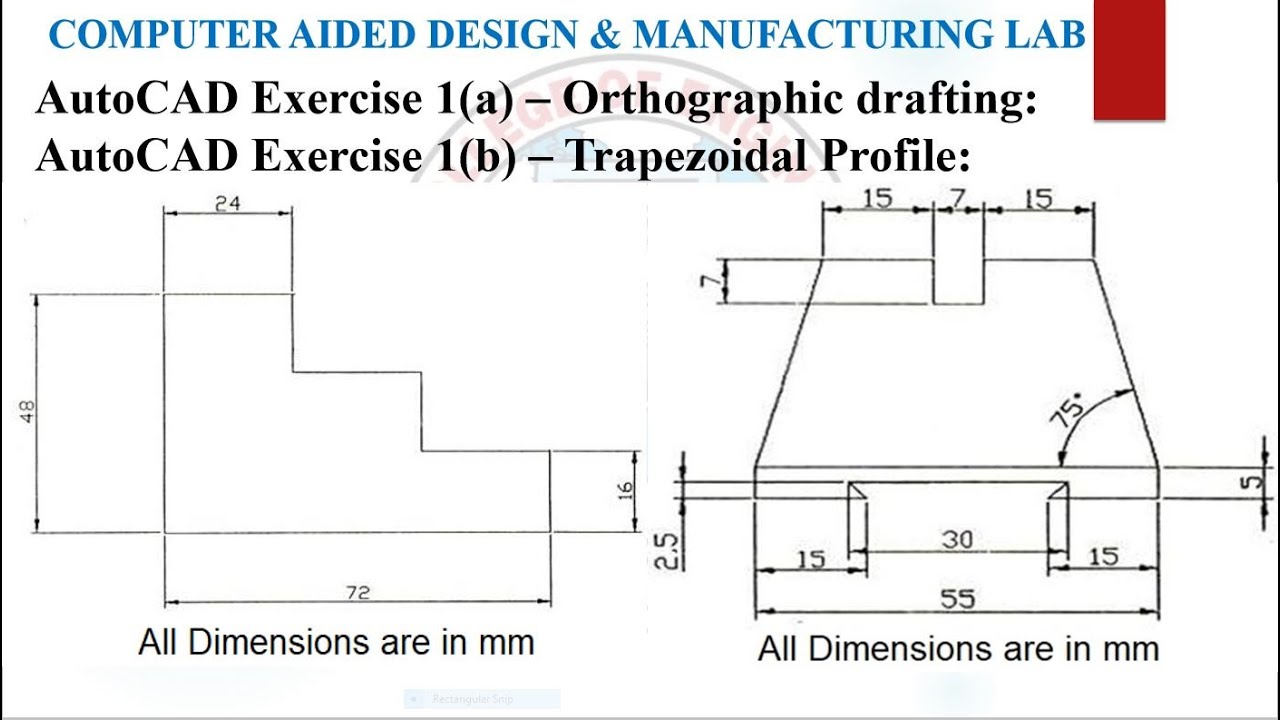 Exercise 1 – Orthographic Drafting & Trapezoidal Profile using AutoCAD ...