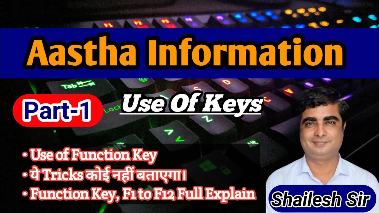 Use Of Function Key F1 To F12 Full Explanation Part 1 Aastha