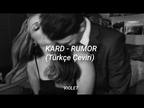 KARD - RUMOR (Türkçe Çeviri)