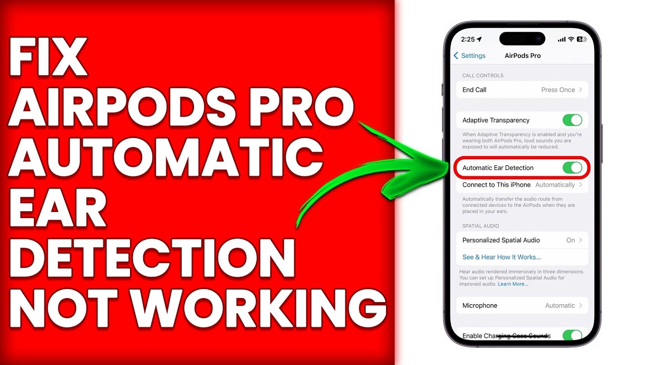 How To Fix AirPods Pro Automatic Ear Detection Not Working (Easy ...