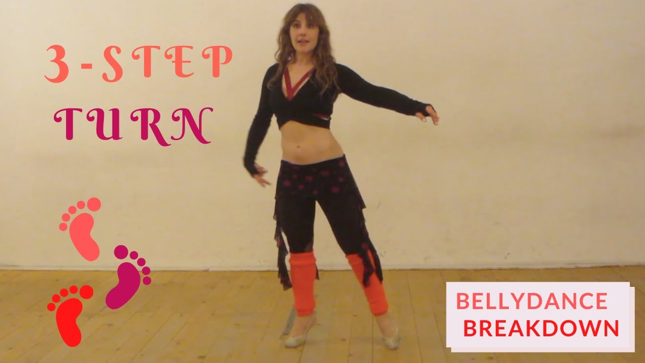Bellydance breakdown: Three-step turn - YouTube