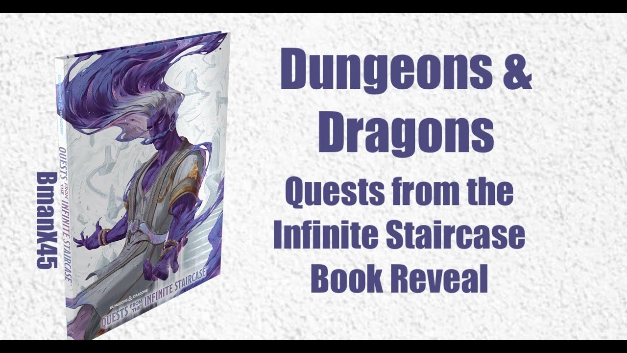 Dungeons & Dragons - Quests from the Infinite Staircase Book Reveal ...