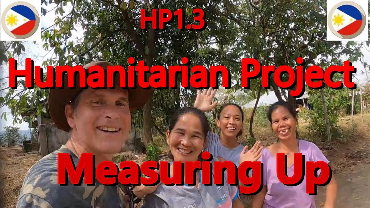 (HP1.3) Philippines Humanitarian Project - Measuring Up - YouTube