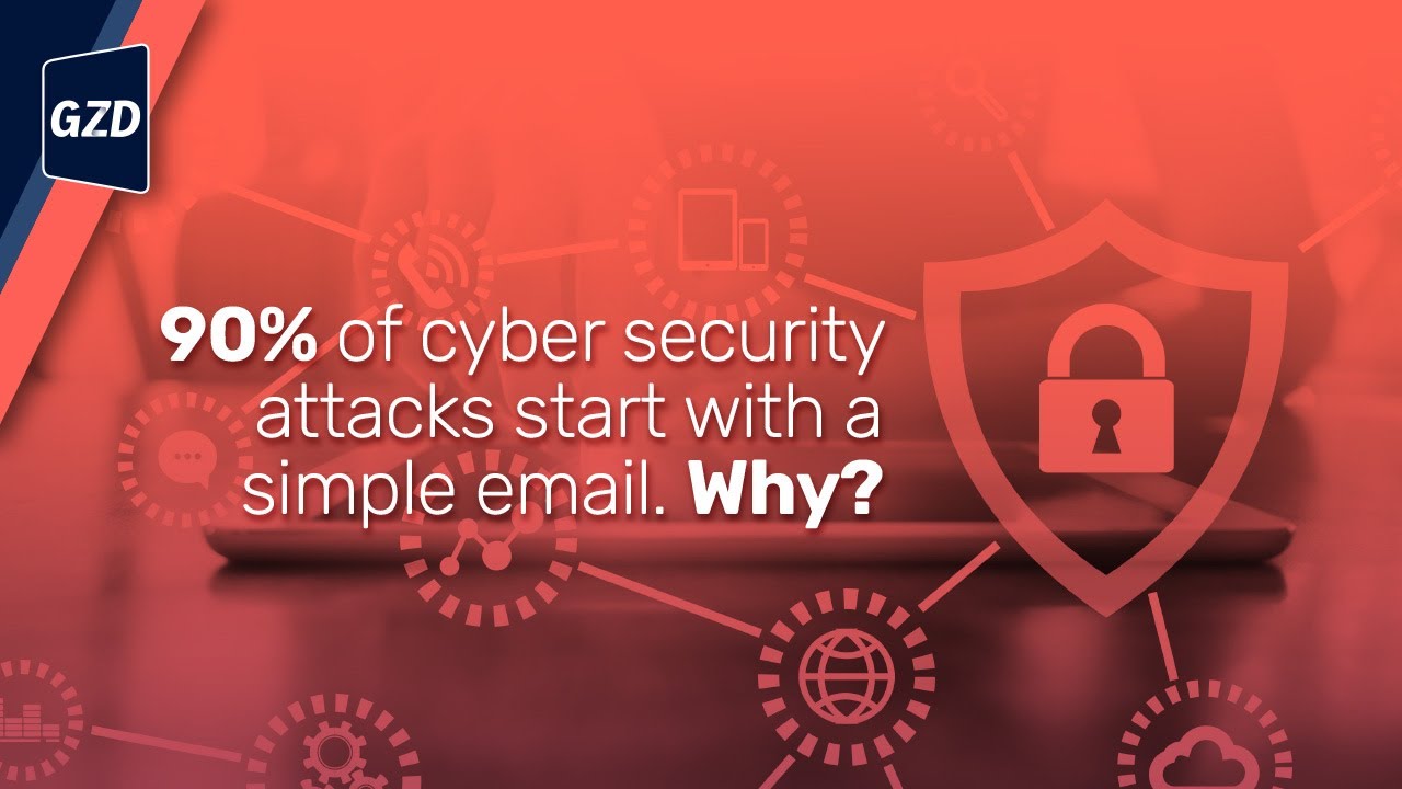 90% of cyber security attacks start with a simple email. Why? - YouTube