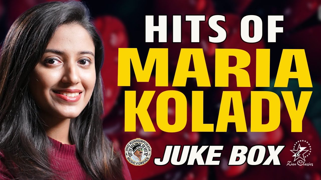 NONSTOP HIT SONGS OF MARIA KOLADY | @JinoKunnumpurathu | #mariyakolady ...