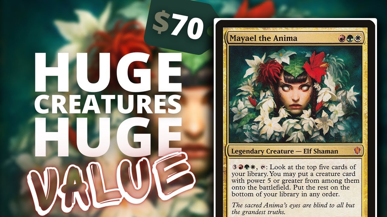 HUGE Creatures HUGE Value | Mayael the Anima | EDH | triplemangothreat ...