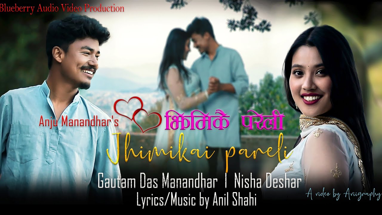 Jhimikkai Pareli | Gautam Das Manandhar & Nisha Deshar | Manoj Maharjan ...