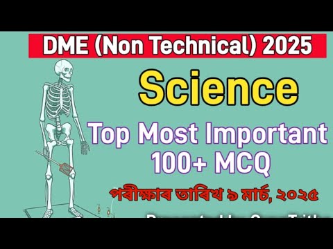 100+ Science for DME (Non Technical), 2025 | Most Common Questions | ExamDate 9th March,2025 ...