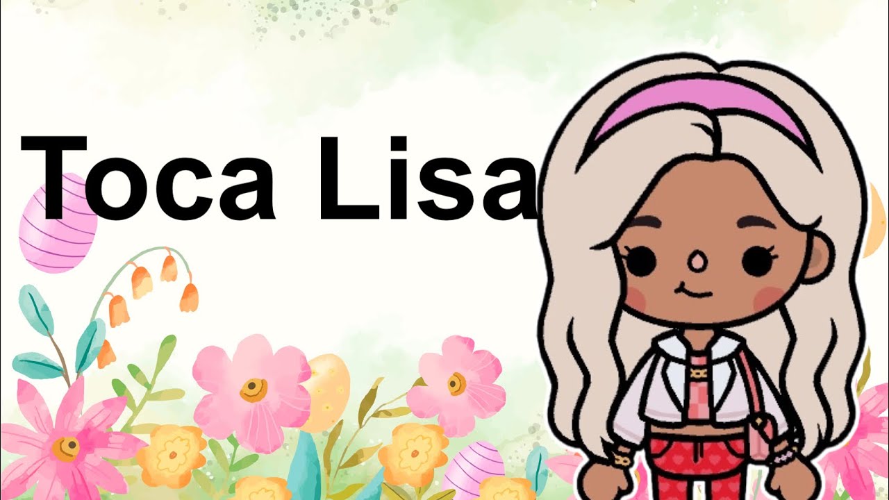 Toca Lisa - YouTube