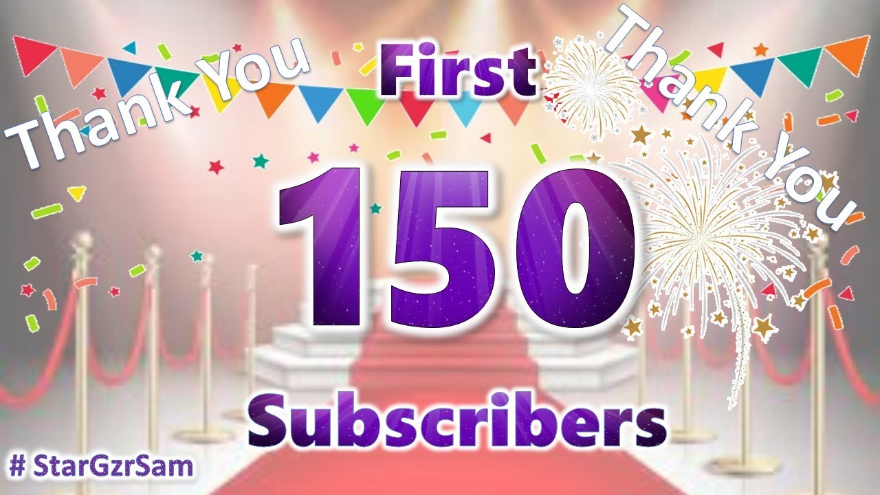 THANK YOU GUYS FOR 150 SUBSCRIBERS!!! - YouTube