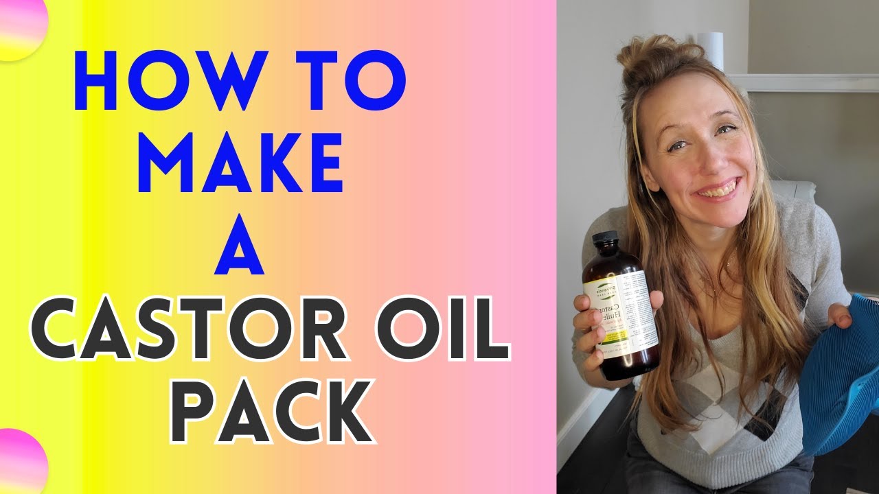 HOW TO MAKE A CASTOR OIL PACK AT HOME - YouTube