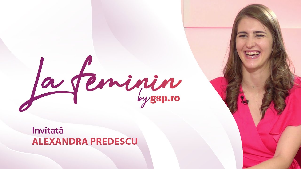 La feminin cu ALEXANDRA PREDESCU: „Dacă primesc mesaje deplasate? Block ...