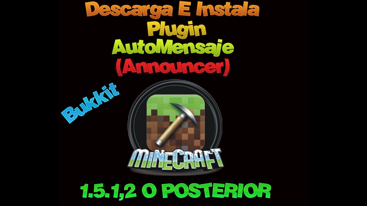 Descarga E Instala AutoMensaje (Announcer) |Plugin| Minecraft 1.5.1,2 O POSTERIOR - YouTube