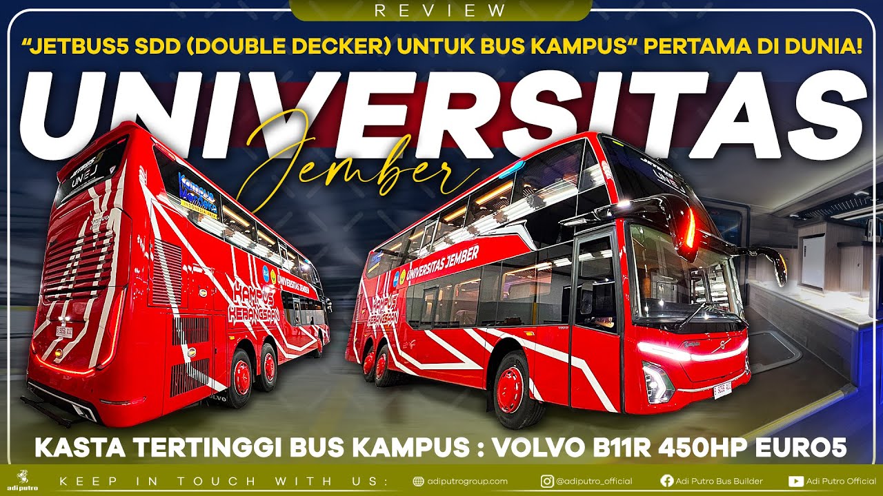 " JETBUS5 SDD (Double Decker) Untuk Bus Kampus " Pertama di Dunia ...