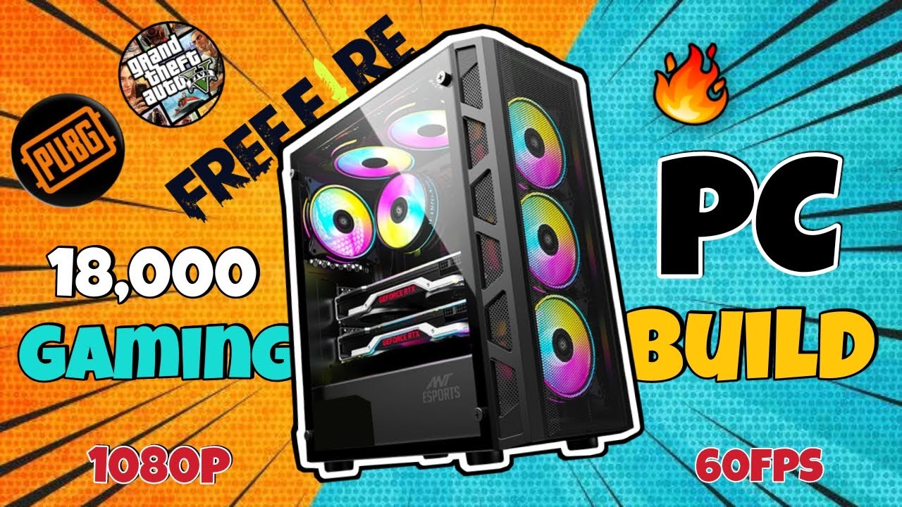 Rs 18000 Gaming PC Build Gaming PC Build Under 18000 In 2022 Best