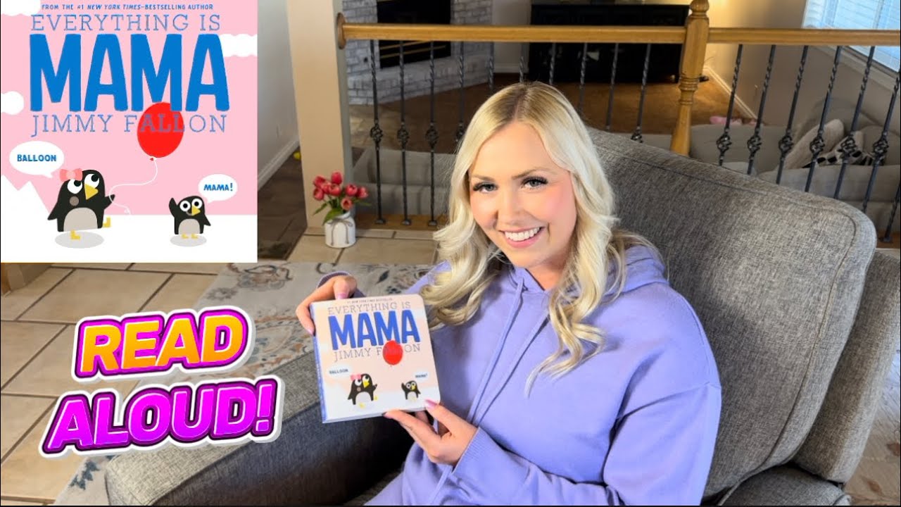 Everything Is Mama | Jimmy Fallon | READ ALOUD - YouTube
