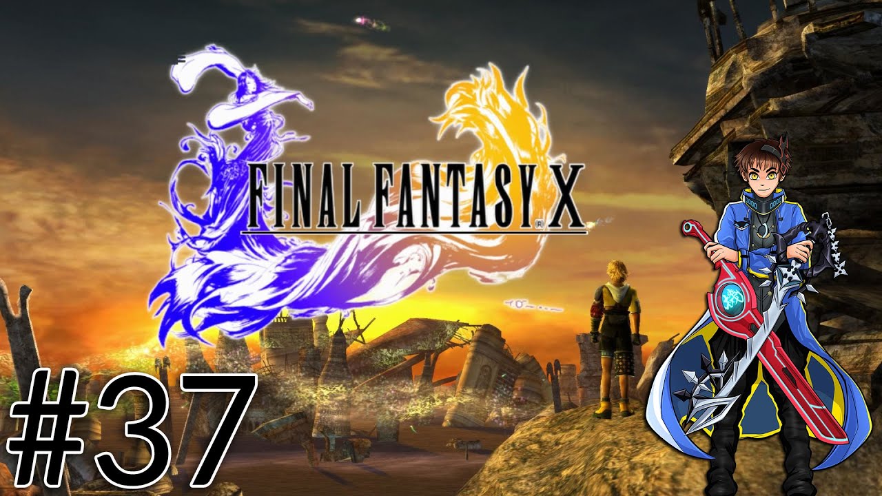 Final Fantasy X HD Remaster Blind PS5 Playthrough with Chaos part 37 ...