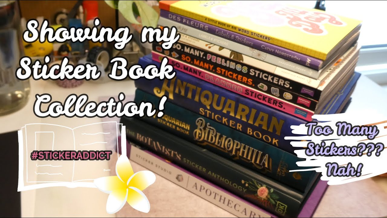 MY STICKER BOOK COLLECTION | Showing you all of my sticker books 😮‼ ...