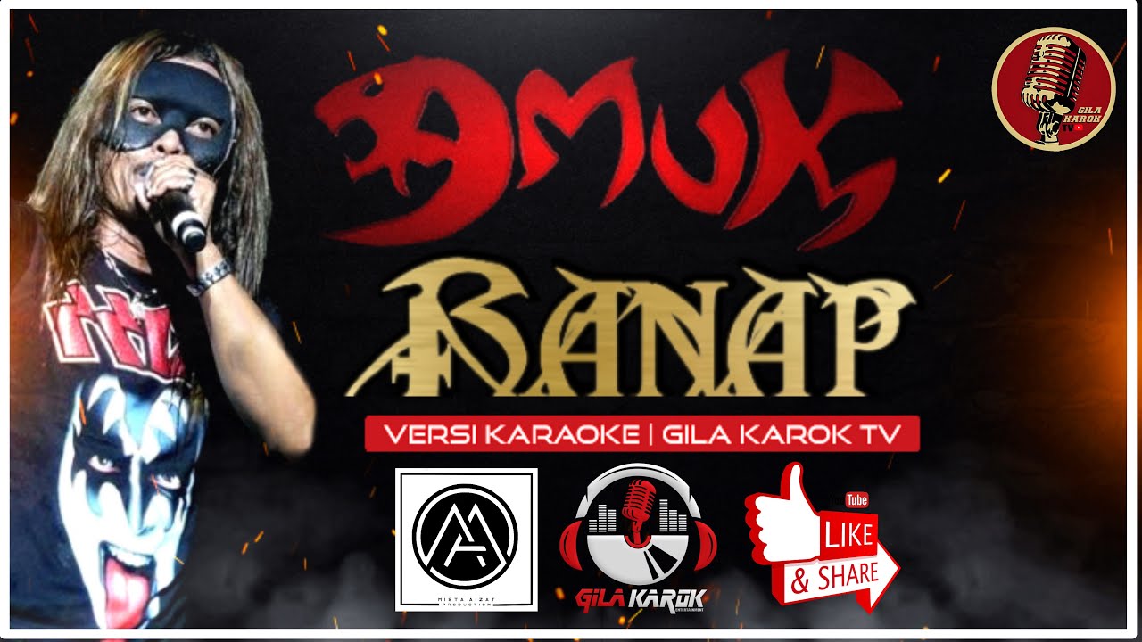 AMUK - RANAP (OFFICIAL KARAOKE VIDEO) - YouTube