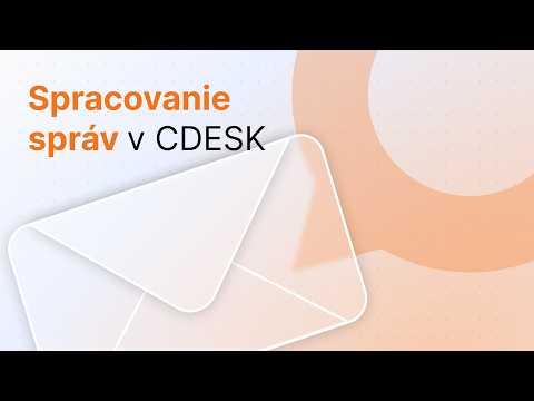 Automatické spracovanie e-mailov na požiadavky | CDESK