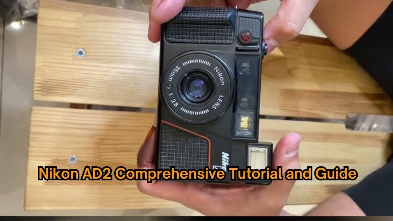 Nikon AD2: Comprehensive Tutorial, Guide, Testing, and Check for ...