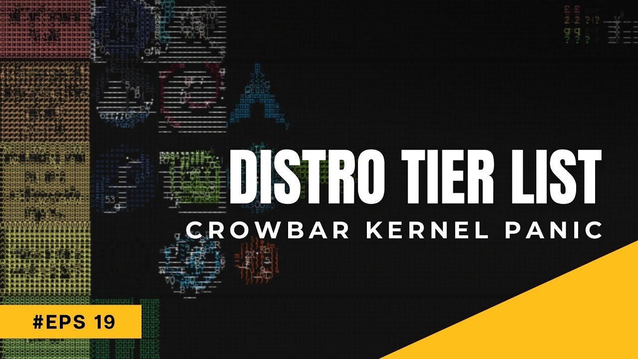 Episode 19 - Distro Tier List - YouTube