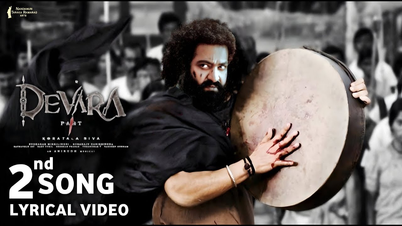 Devara 2nd Song Lyrical Video | NTR , Koratala Siva | Jhanvi Kapoor ...