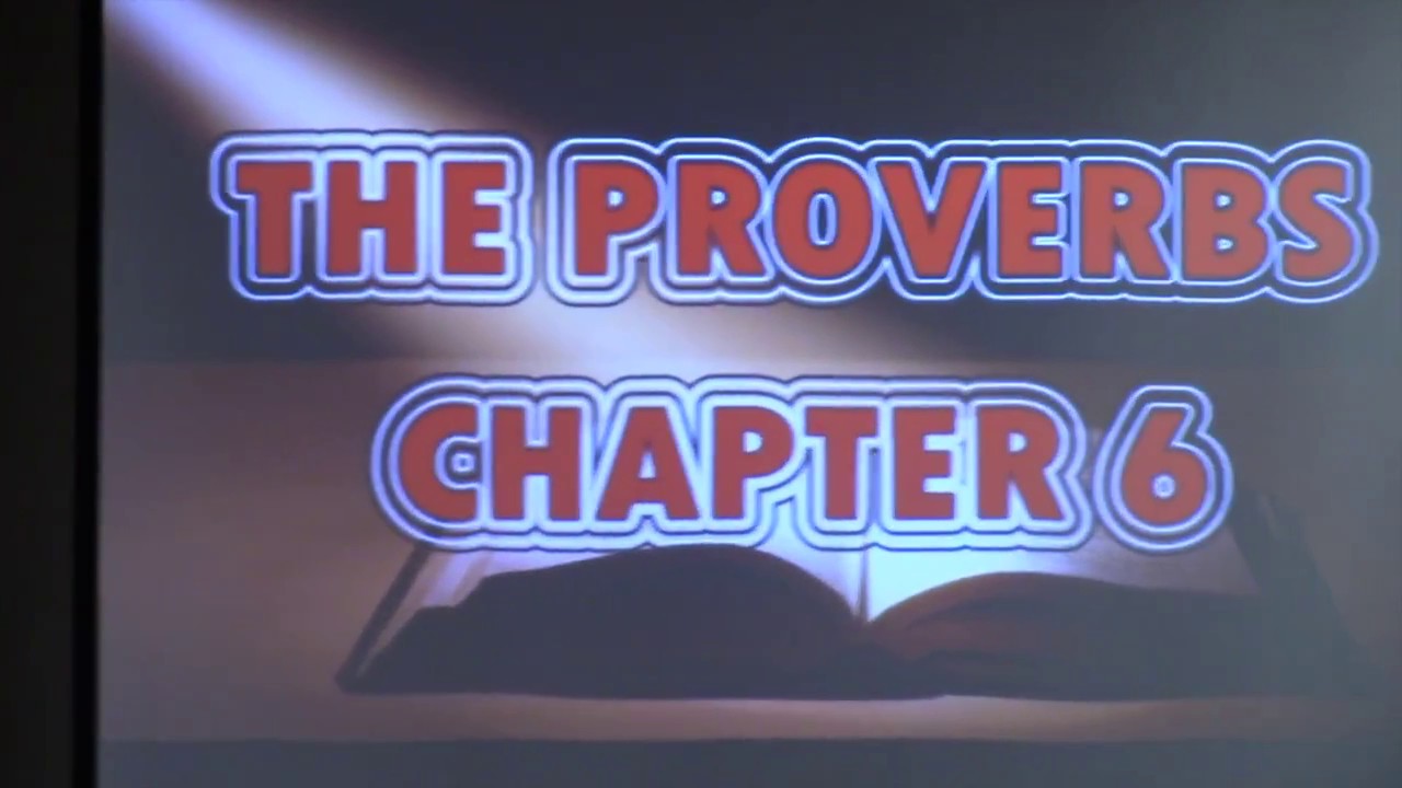 Study of Proverbs - "Chapter 6 vs. 1-5" - YouTube