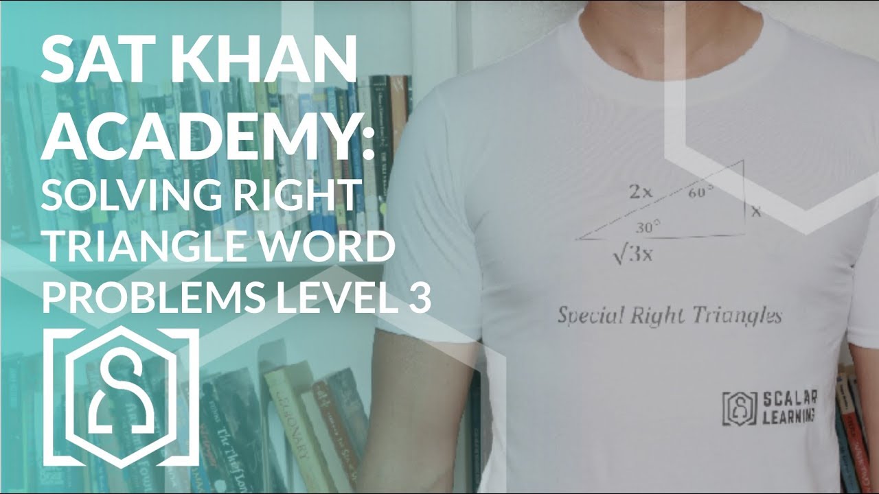 SAT Khan Academy Solving Right Triangle Word Problems Level 3 - YouTube