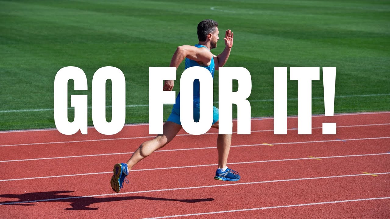 Go For It! - YouTube