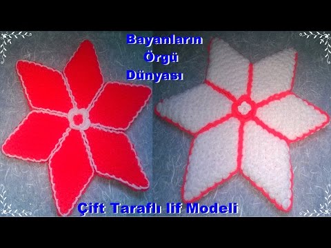 Yıldız Lif Modeli Çift Taraflı Başlama Tekniği Ve Baştan Sona Videolu Yapılışı