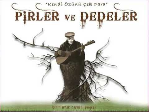 Pirler  ve Dedeler  / Ya Ali - Bülent Altun