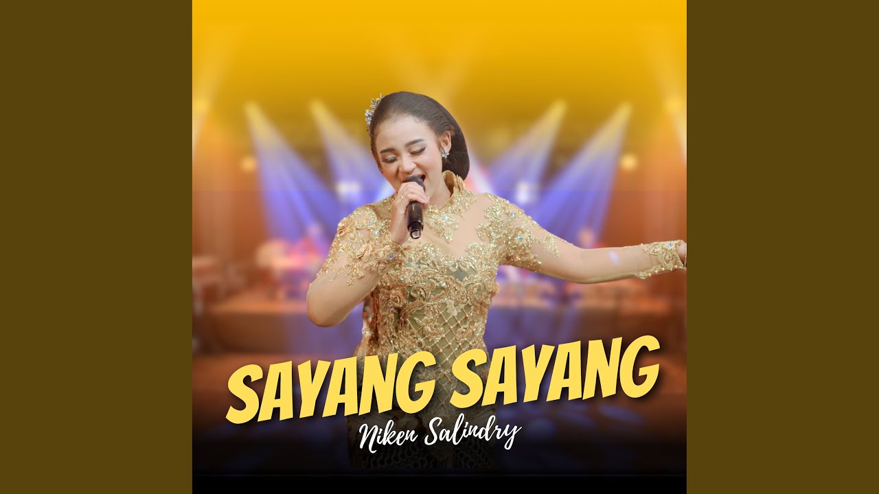Sayang Sayang - YouTube