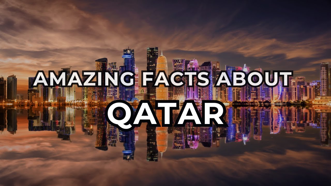 10 Amazing Facts About Qatar - YouTube