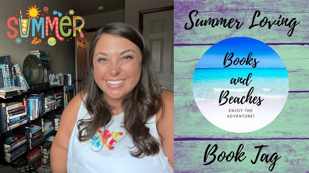 Summer Loving Book Tag 📚 - YouTube