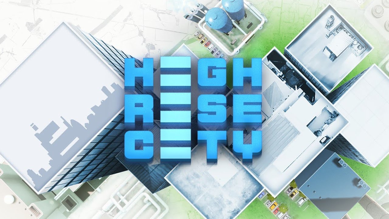 Highrise City Launch Trailer Youtube