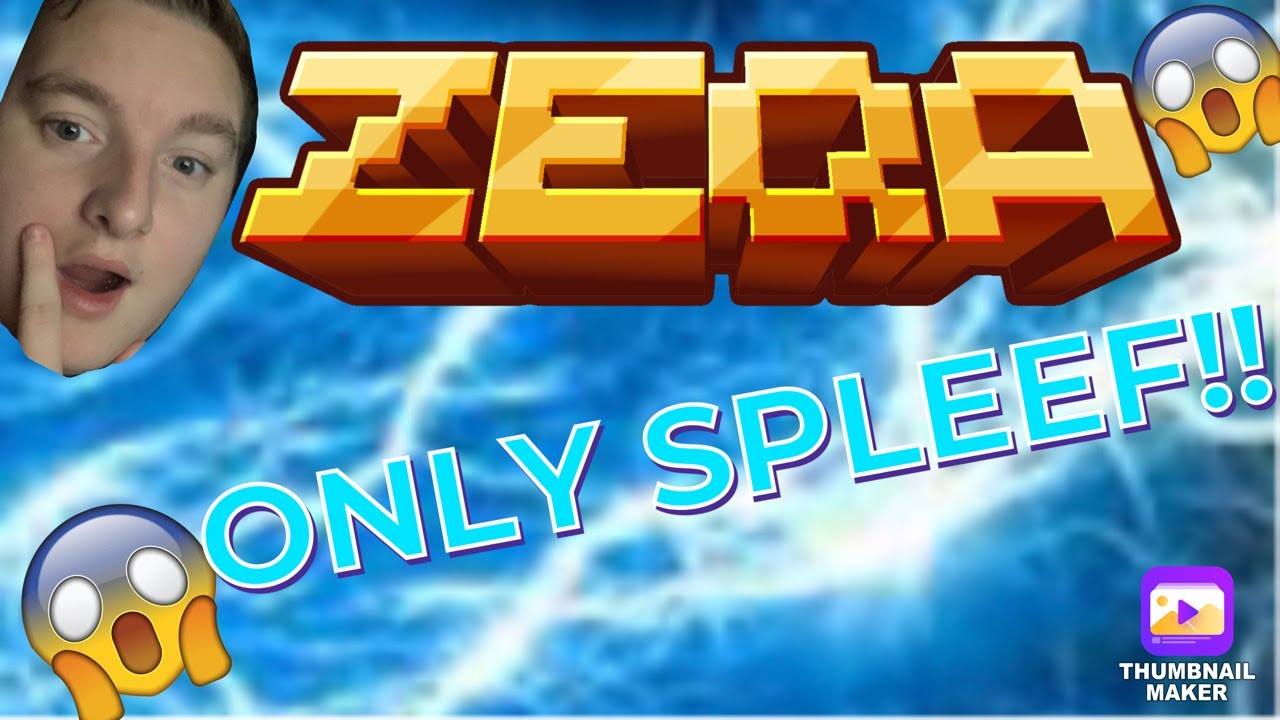 Zeqa - ONLY SPLEEF ️ - YouTube