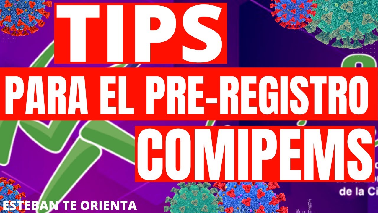 TIPS PARA FACILITAR TU PRE-REGISTRO COMIPEMS 2021 - YouTube