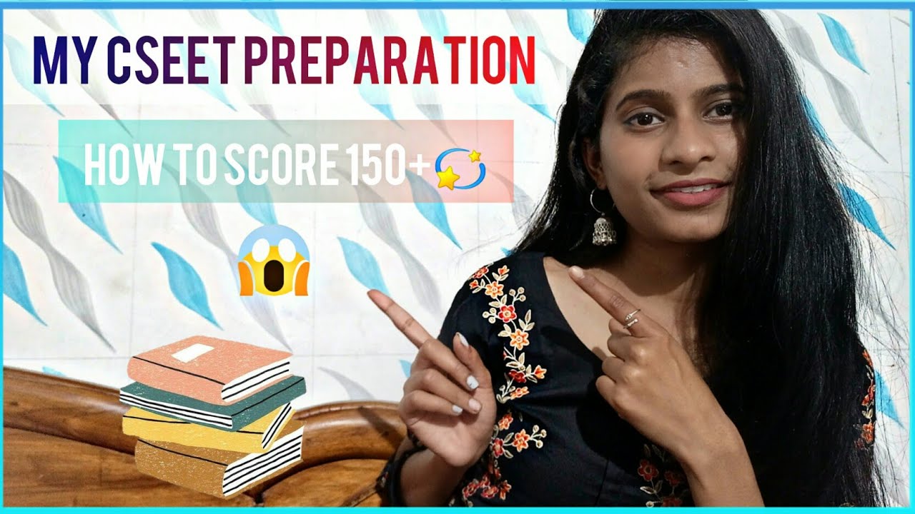 CSEET PREPARATION || HOW TO SCORE 150+ IN CSEET || MY CSEET PREPARATION ...