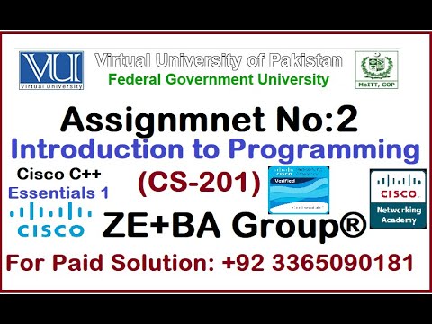 CS201 Assignment 2 Solution Fall 2024 By ZE+BA Group || CISCO Essential C++ Certificate - YouTube