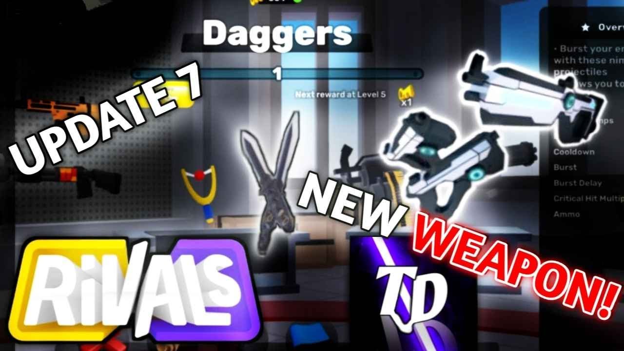 NEW UPDATE 7 AND NEW DAGGERS WEAPON IN RIVALS! TheDragos - YouTube