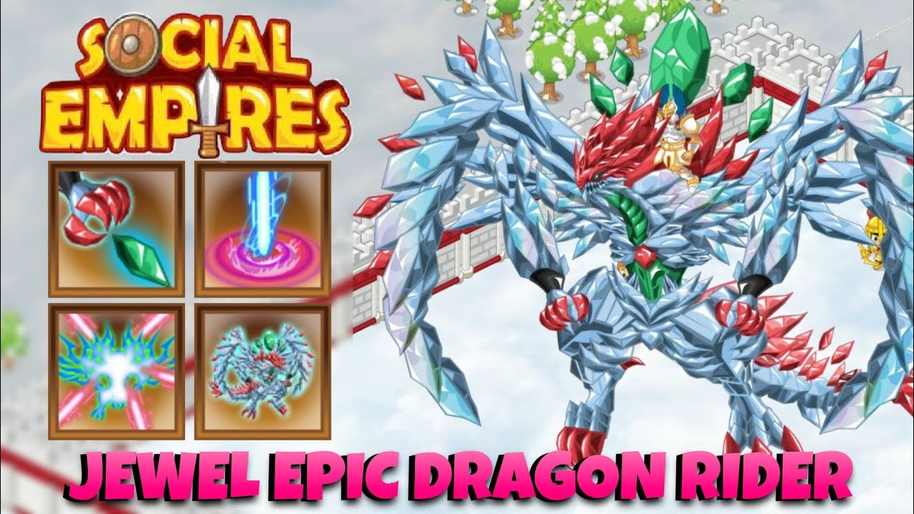 Social Empires 2023: Jewel Epic Dragon Rider Ability Showcase - YouTube