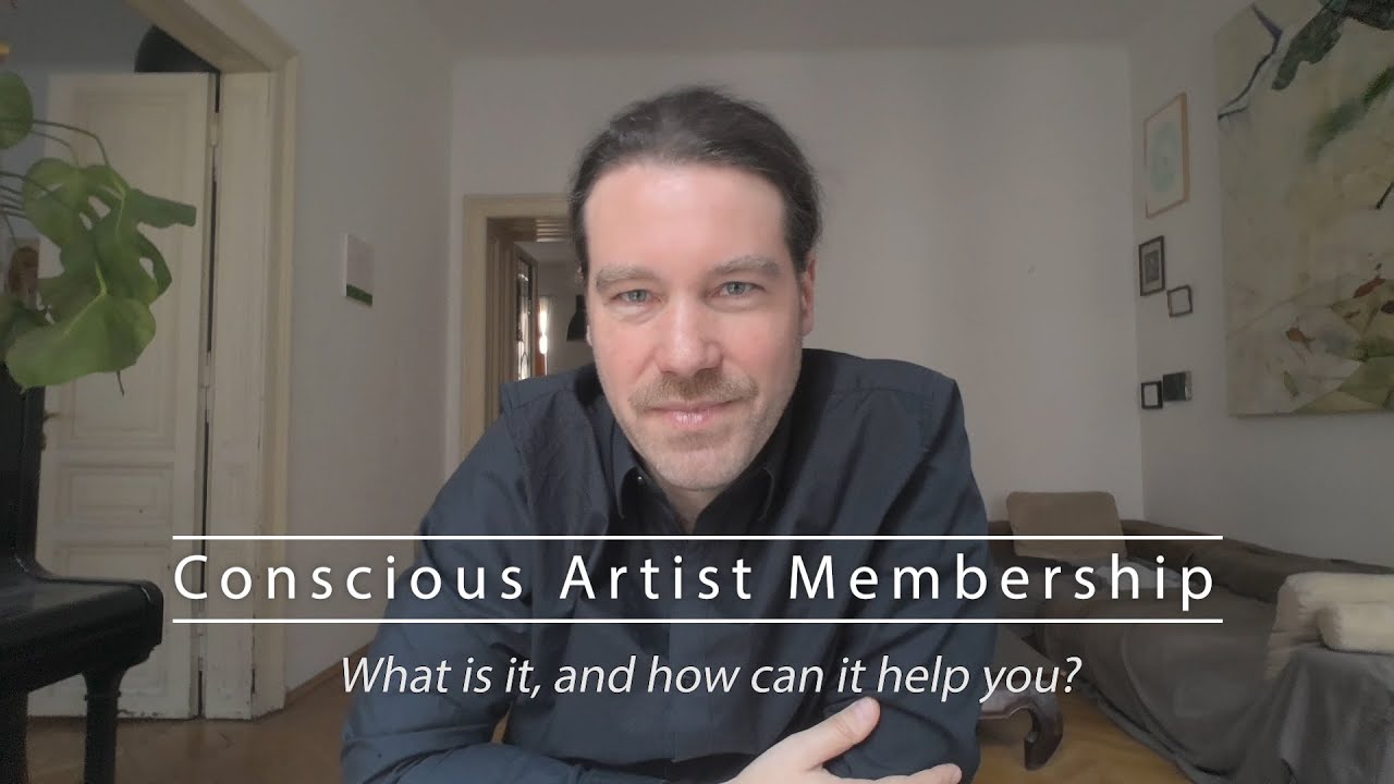 Conscious Artist Membership: What is it, and how can it help you? - YouTube