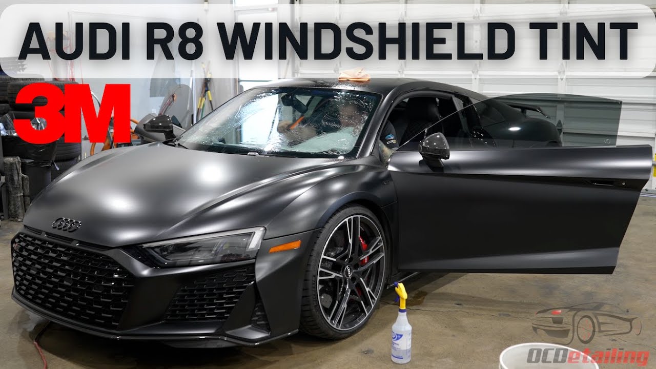 Audi R8 - Front Windshield Tint using 3M Crystalline - Difficulty Score ...