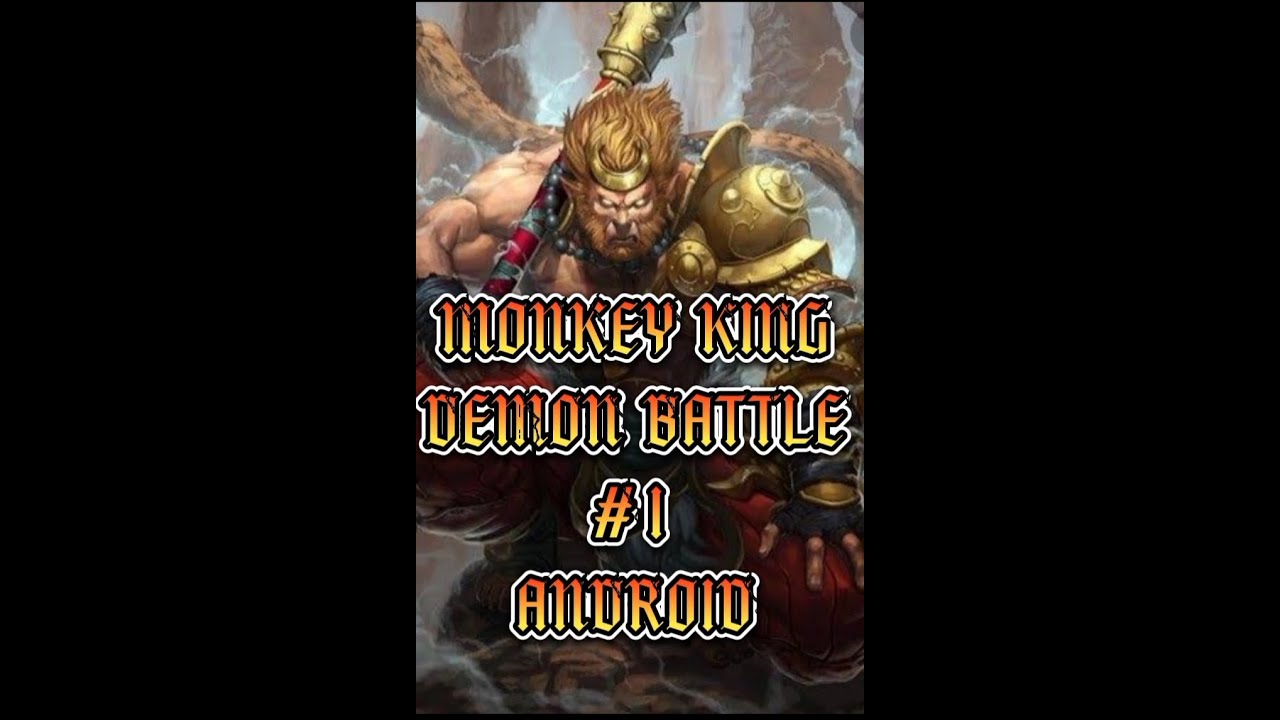 MONKEY KING DEMON BATTLE #1 - YouTube