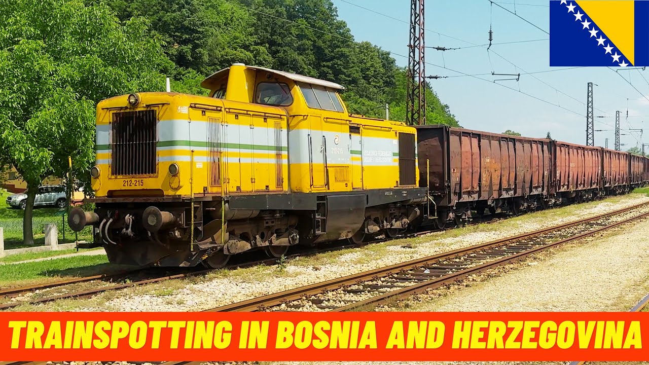 Trainspotting in Bosnia and Herzegovina in 4K | Scenic Railways in the ...