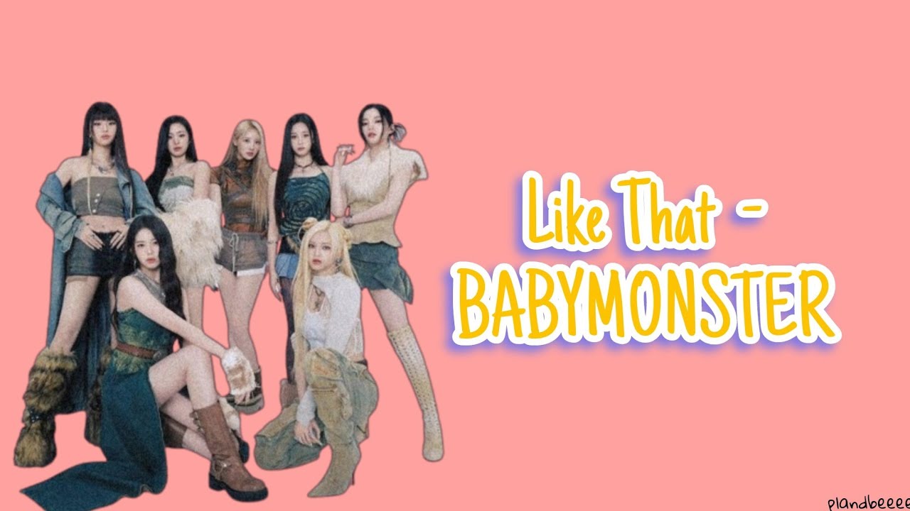 Like That - BABYMONSTER (Lyrics) - YouTube