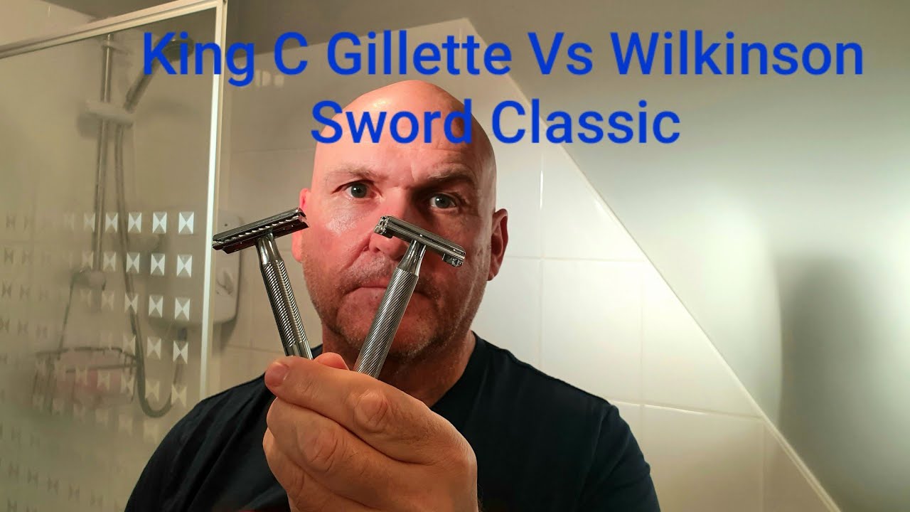 King C Gillette Vs Wilkinson Sword Classic. Head to head comparison ...