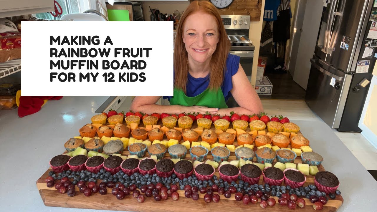 MAKING A RAINBOW FRUIT MUFFIN BOARD FOR MY 12 KIDS - YouTube