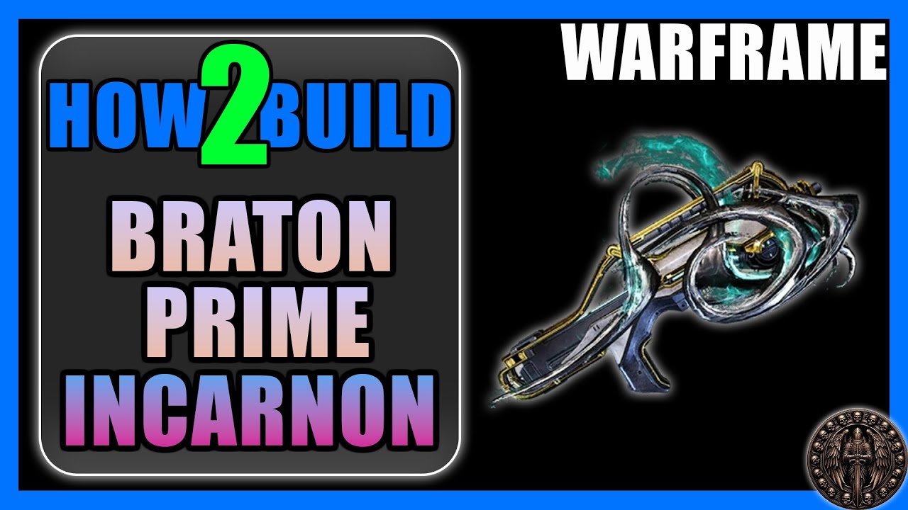 Braton Prime Incarnon - How to Build & Gameplay - Warframe - YouTube